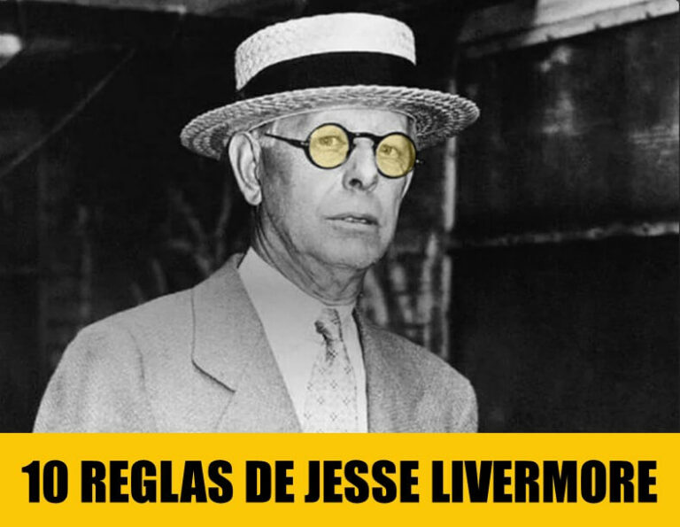 Las 10 reglas de TRADING de Jesse Livermore